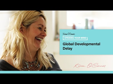 Intro to Series 6: How To Help a Child With Global Developmental Delay Achieve Their True Potential.