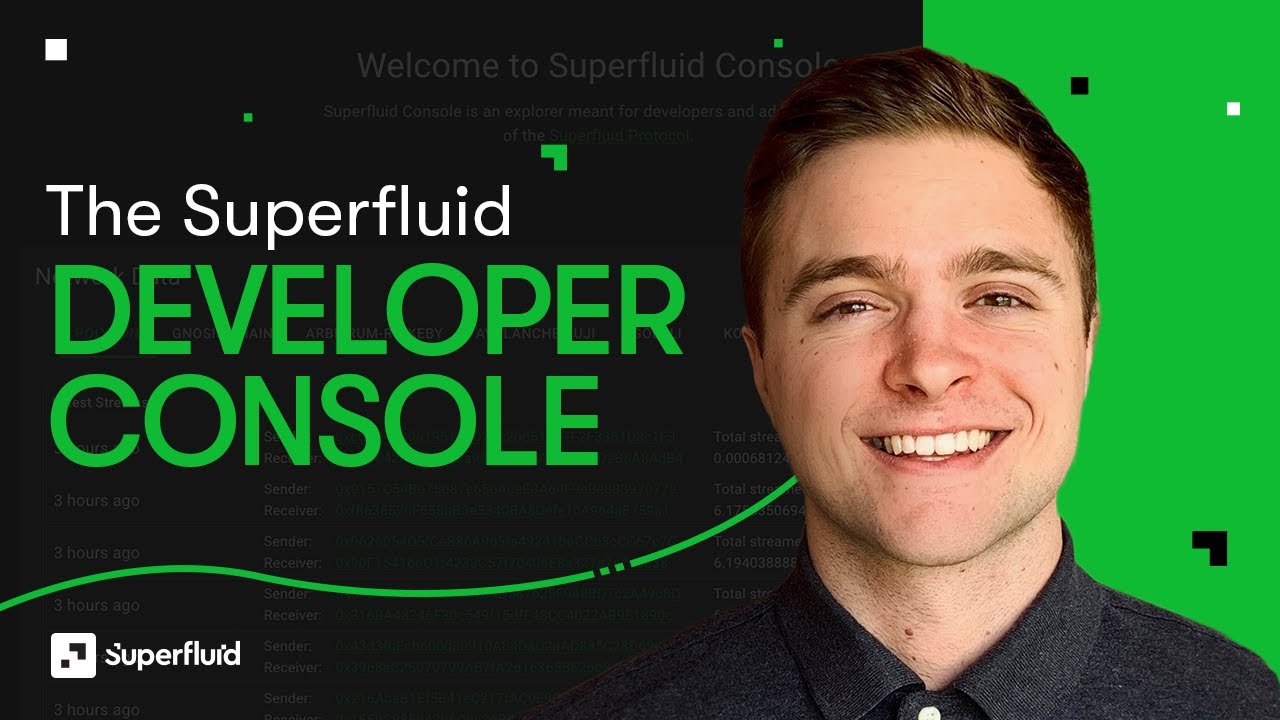 The Superfluid Developer Console