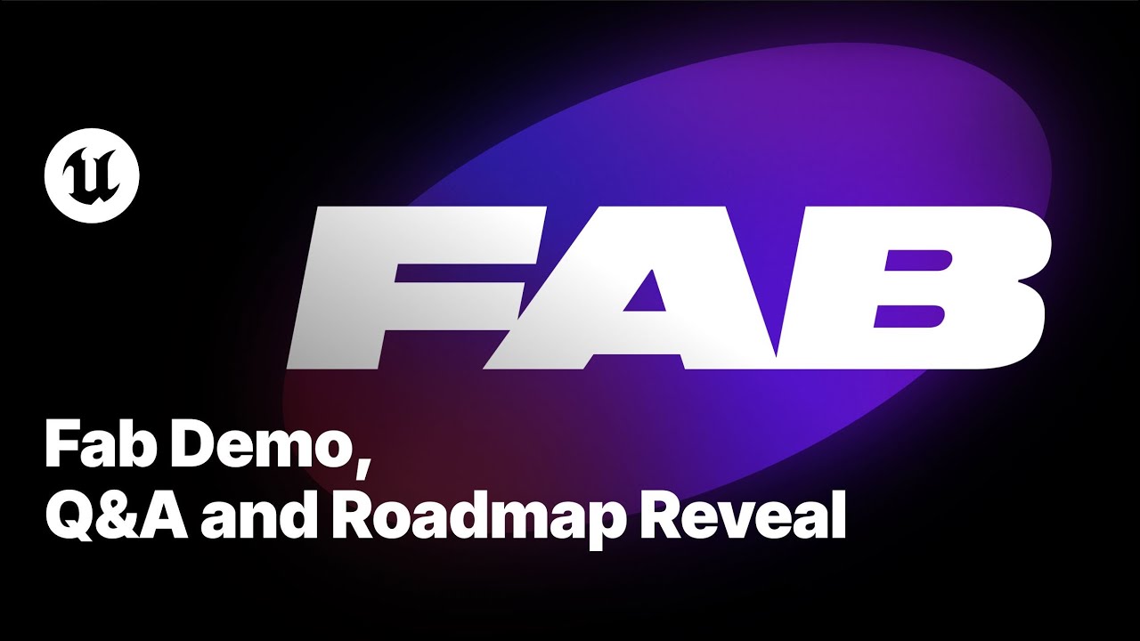 Fab Demo, Q&A and Roadmap Reveal