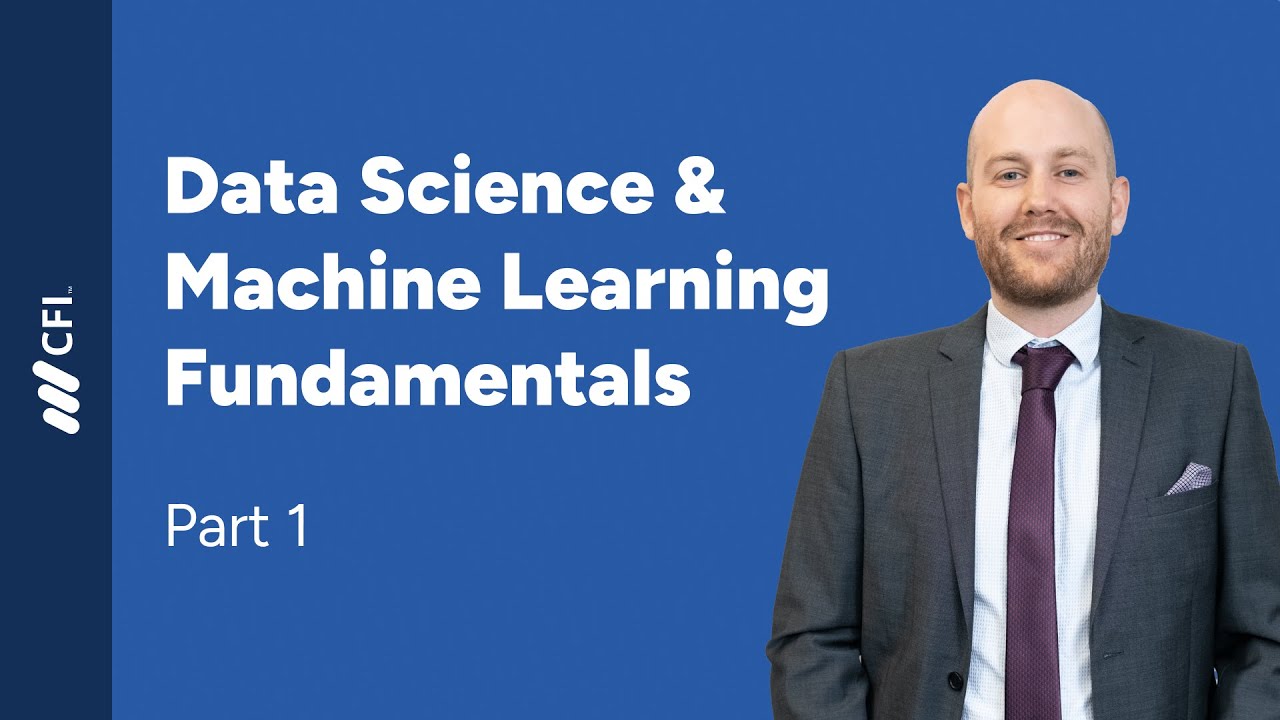 Data Science & Machine Learning Fundamentals | Part 1