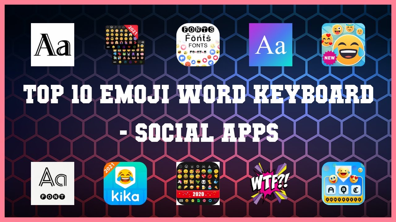 Top 10 Emoji Word Keyboard Android Apps
