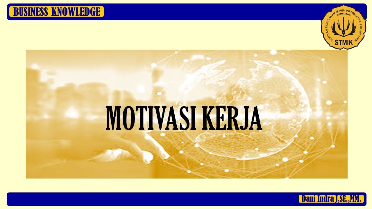 Motivasi dan Kepemimpinan