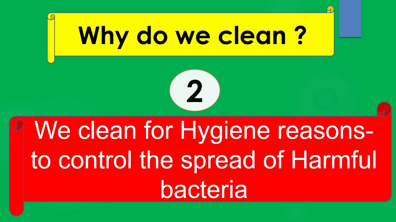 Why do we clean  Housekeeping Facility Management