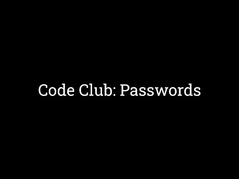 Code Club: Passwords