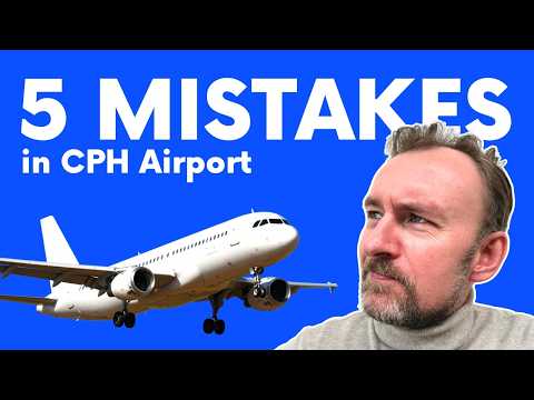 Copenhagen Airport to the City Center - 5 Mistakes you should avoid