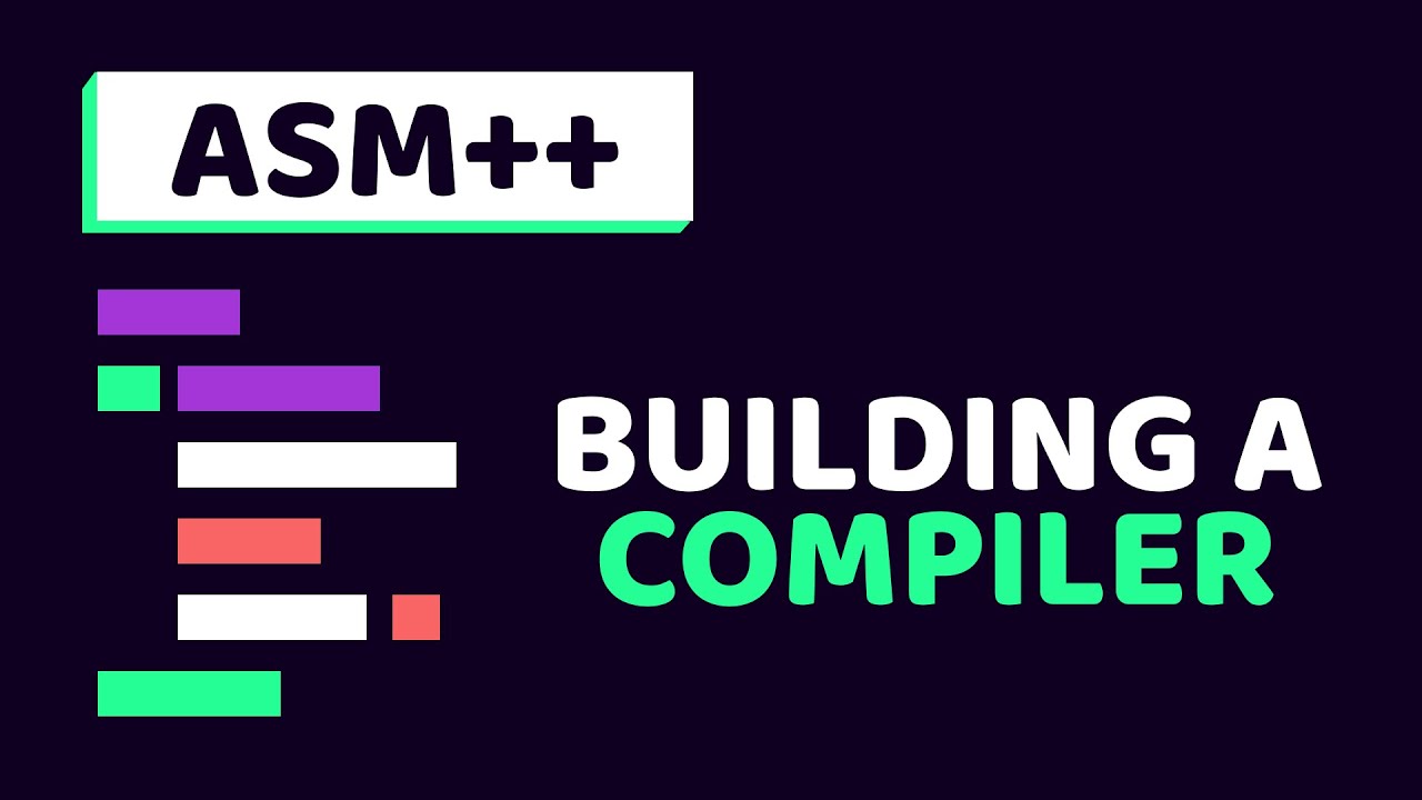 A Compiler For Our Own Programming Language // Full Guide