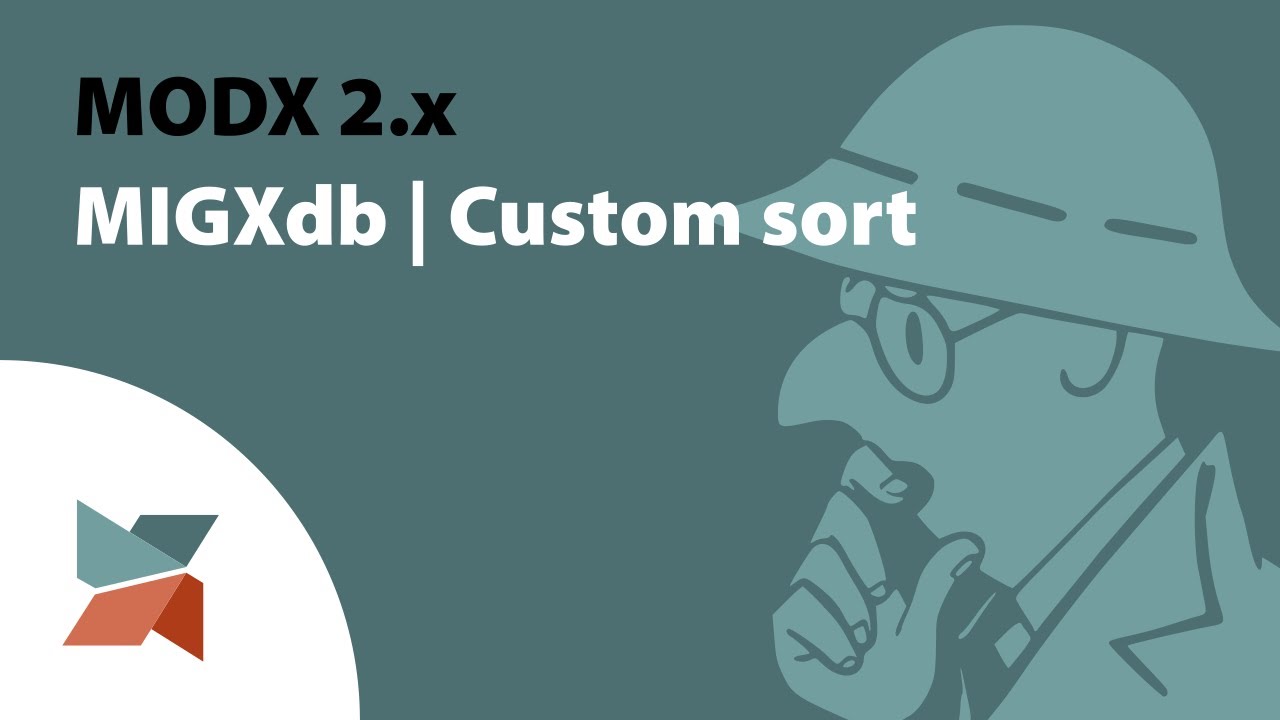 MODX 2.x - MIGXdb - Custom sort