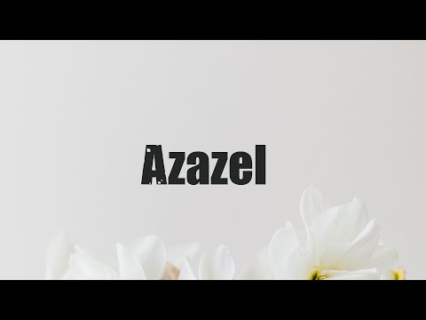 How to pronounce Azazel | Kriyan's English Academy