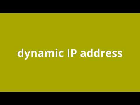 what is the meaning of dynamic IP address