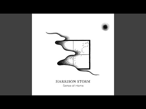 Harrison Storm - Sense Of Home | Vídeo Musical, Letra de la Canción y ...