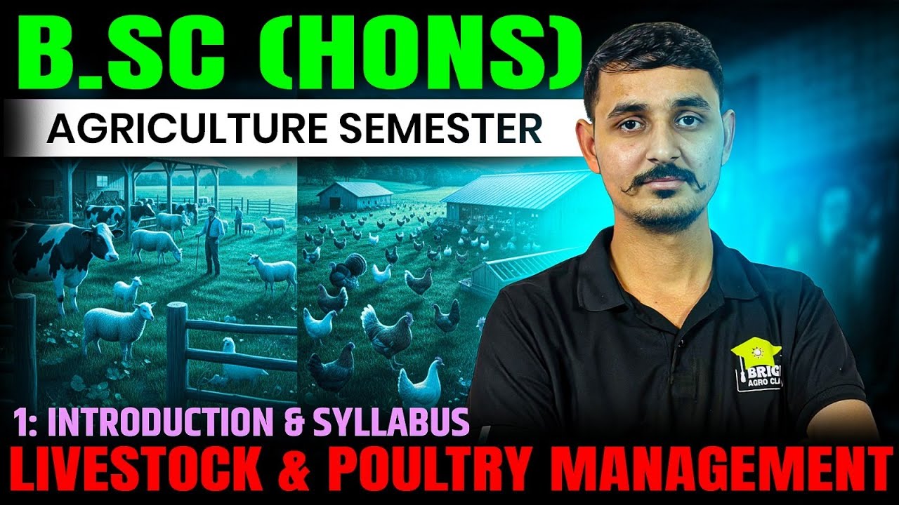 livestock and poultry management bsc agriculture | bsc agriculture 2nd semester classes