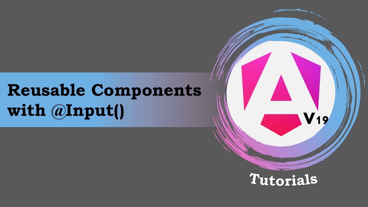 #23 - Angular 19 Tutorials | Reusable Components With @Input() | Angular Reusable Components