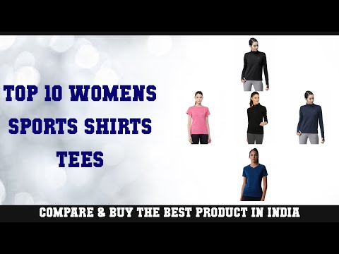 Top 10 Womens Sports Shirts & Tees to buy in India 2021 | Price & Review