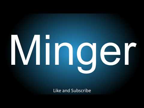 How to correctly pronounce the British Slang - Minger.
