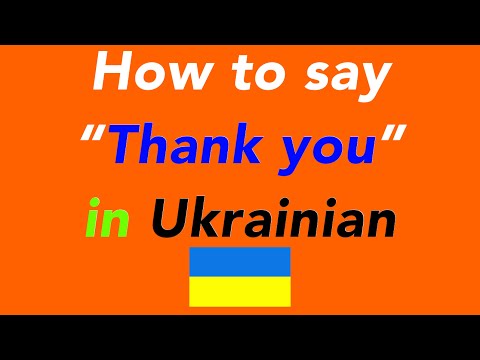 How to say “Thank you.” in Ukrainian | How to speak “Thank you.” in Ukrainian