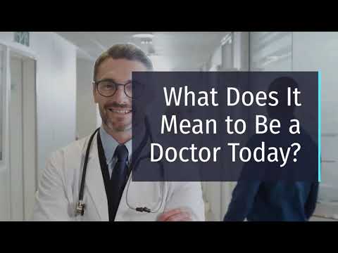 What Does It Mean to be a Doctor