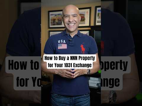 How to Buy a NNN Property for Your 1031 Exchange | Short 5 Steps #1031exchange