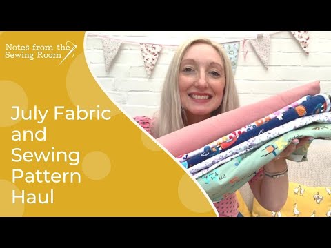 July Fabric and Sewing Pattern Haul | Plus Digital Sewing Subscription Discount Code