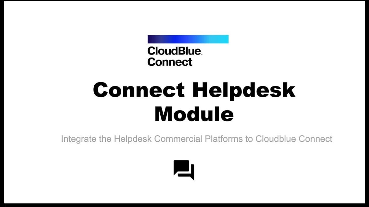 CloudBlue Connect Helpdesk Module