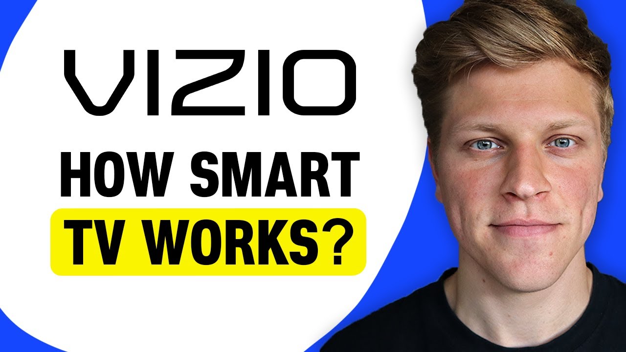How Does Vizio Smart TV Work?
