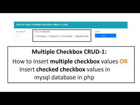 Learn Multiple Checkbox CRUD 1 Insert multiple checkbox values or checked checkbox value in ...