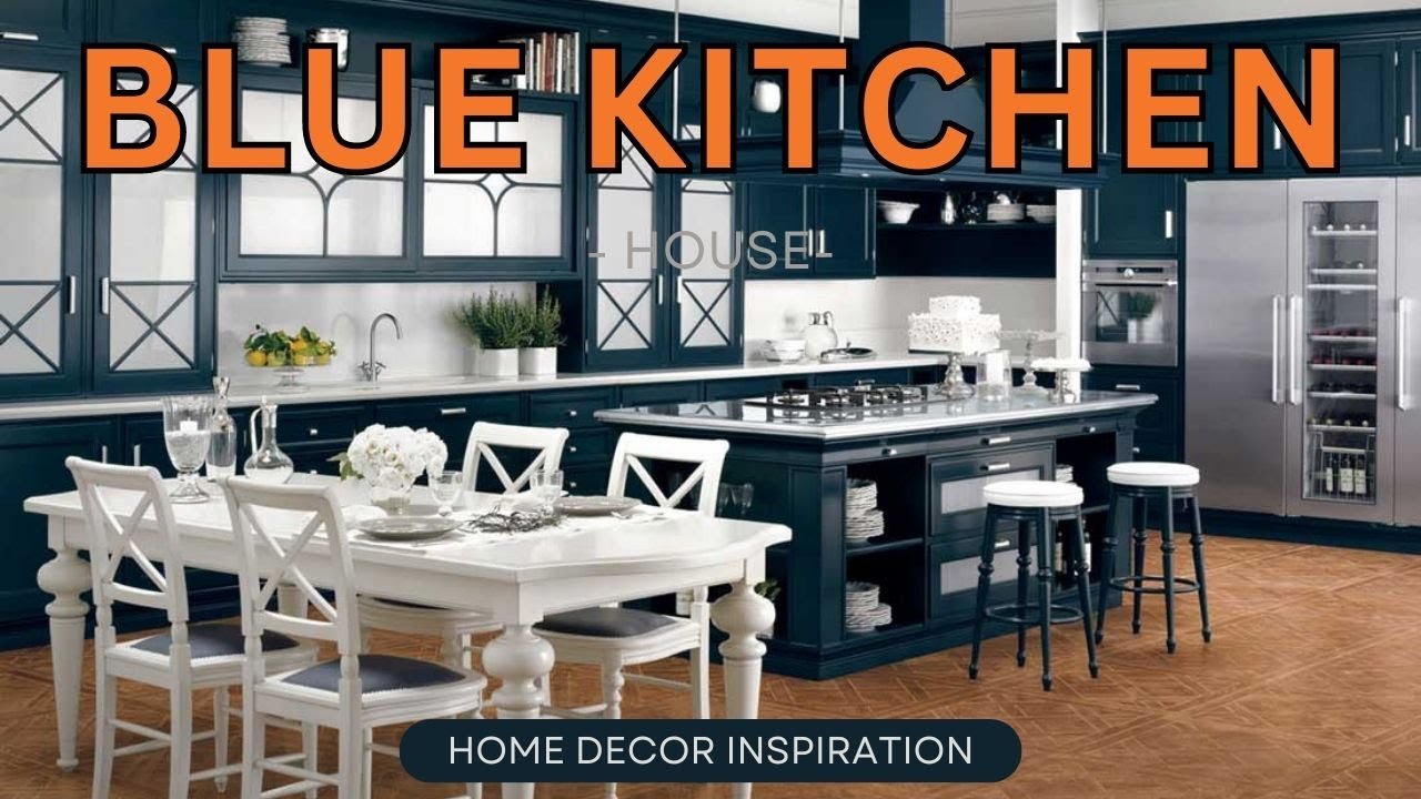 Blue Kitchen: A Serene & Stylish Culinary Haven | Ultimate Design Ideas