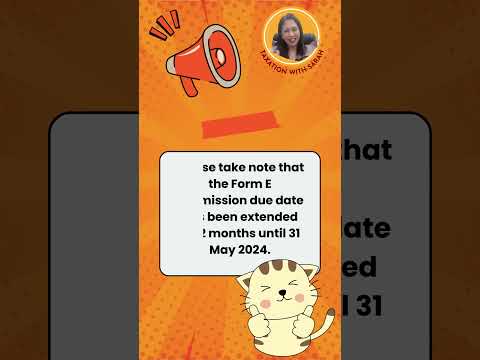 The filing deadline for Form E extended!