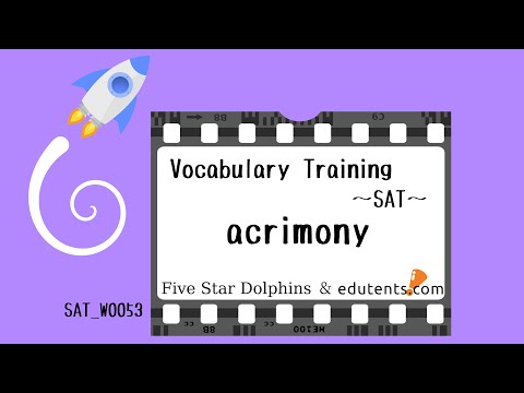 Vocabulary In 30 Seconds!(SAT)~acrimony~