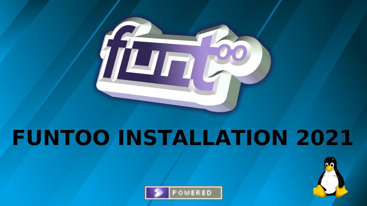 FUNTOO LINUX INSTALLATION - 2021