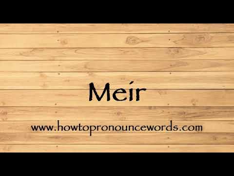 How To Pronounce Meir ? How To say Meir New Video