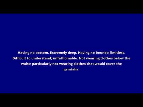 what is the meaning of bottomless