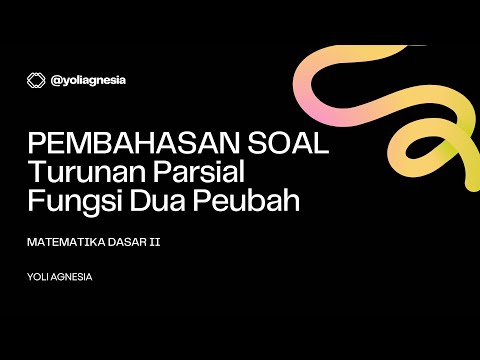 Pembahasan Soal Turunan Parsial