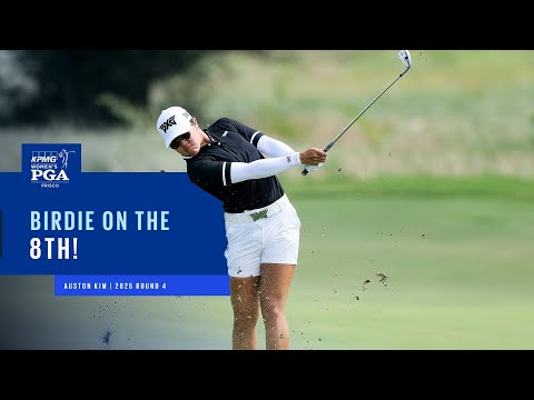Auston Kim Birdies The 8th! | Round 4 | 2025 KPMG Women's PGA Championship