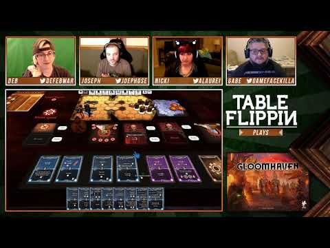 Gloomhaven -- Season 3, Ep 24, Part 1 -- Table Flippin' Board Games