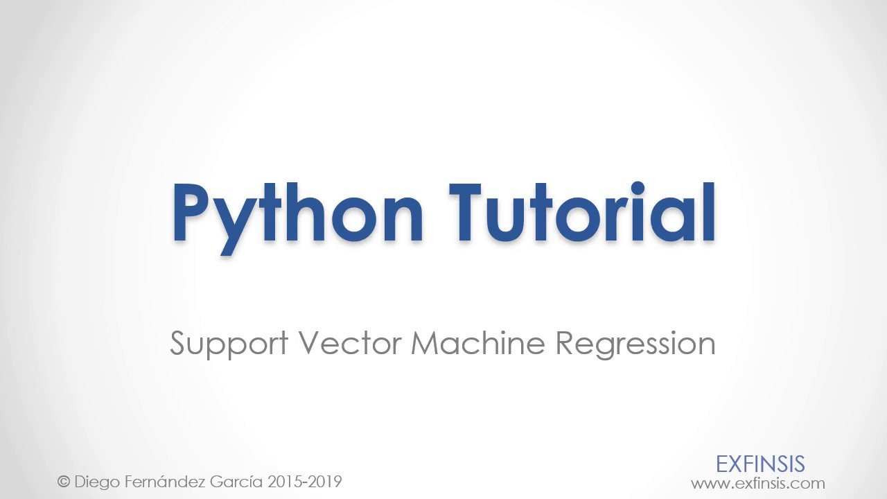 Python Tutorial. Support Vector Machine Regression