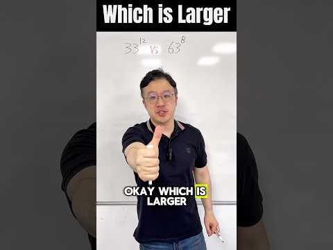 Which is Larger? 33^12 vs. 63^8