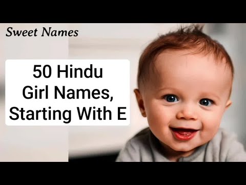 50 Hindu Girl Names, Starting With E - All About Names