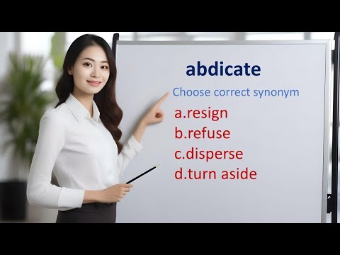 Aptitude test | Synonyms | abdicate |