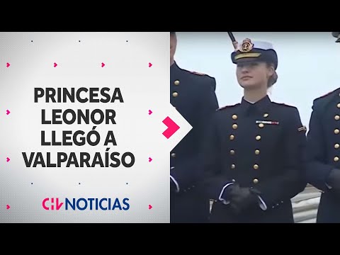 PRINCESA LEONOR llegó a Valparaíso a bordo de buque escuela de la Armada - CHV Noticias