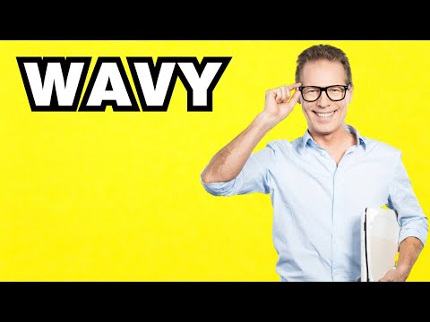 Wavy - meaning | What does Wavy mean? Slang definition