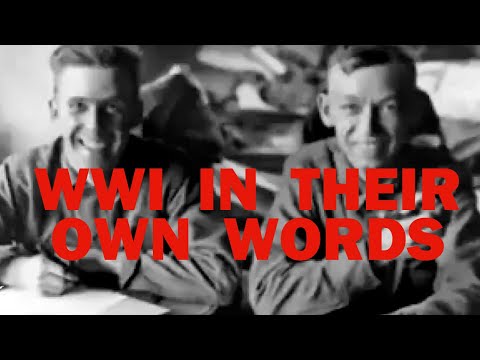 IN THEIR OWN WORDS. SOLDIERS AND CIVILIANS LIVE THROUGH WW1 - "THE WAR TO END WAR."