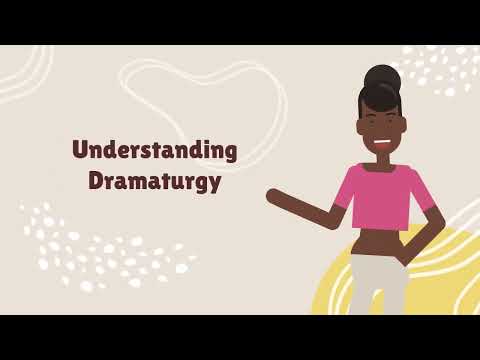 Understanding Dramaturgy