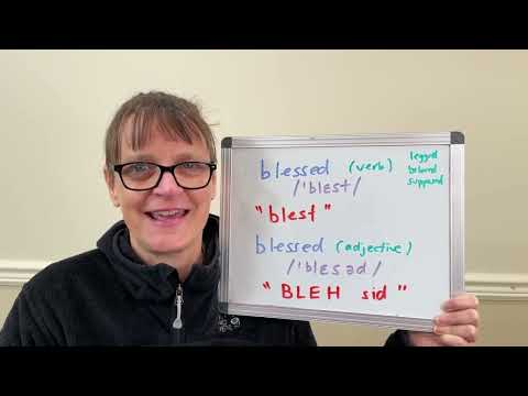 How to Pronounce Blessed (Verb and Adjective)