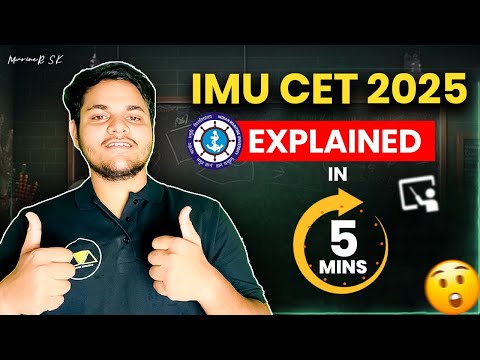 Everything about IMU CET 2025 in 5 mins | Pattern, Syllabus etc.
