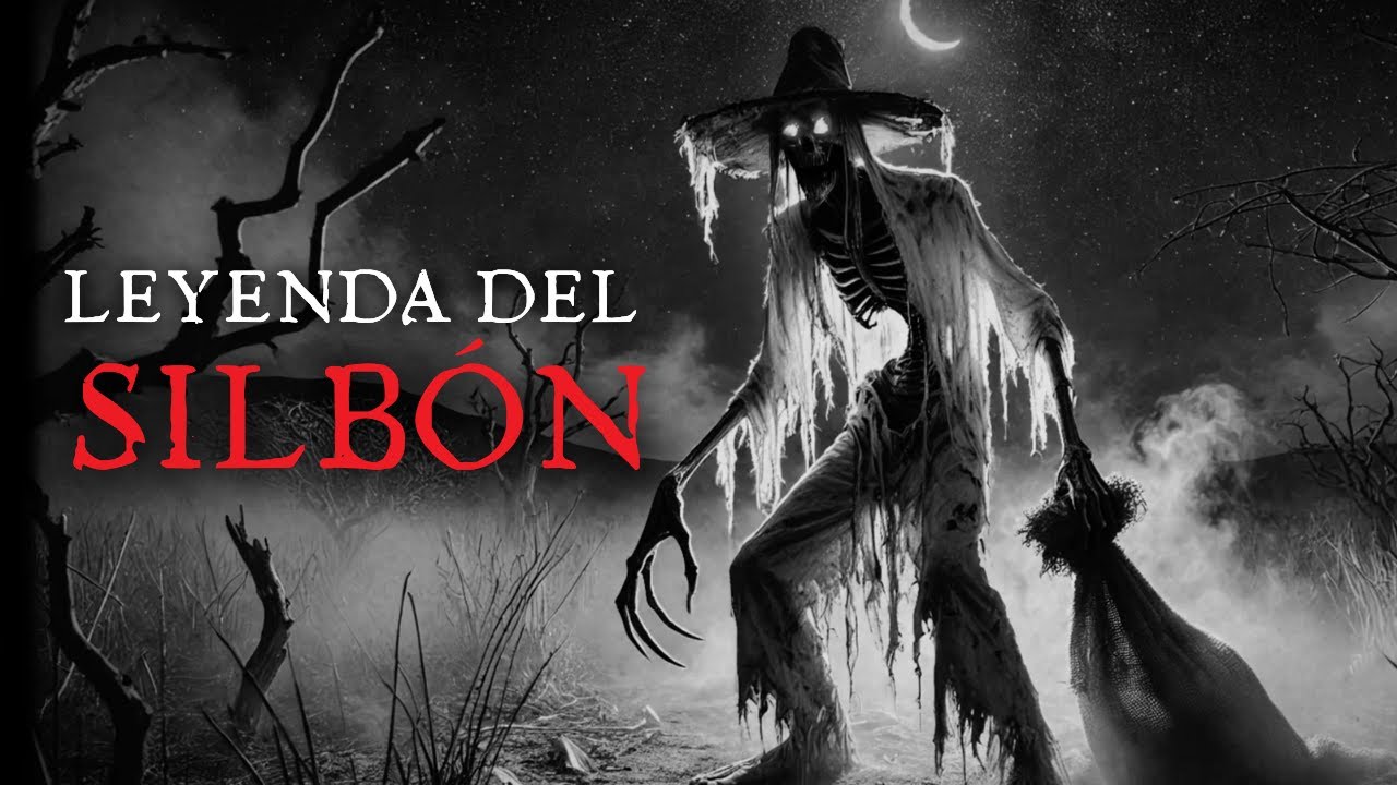 LA LEYENDA DEL SILBÓN