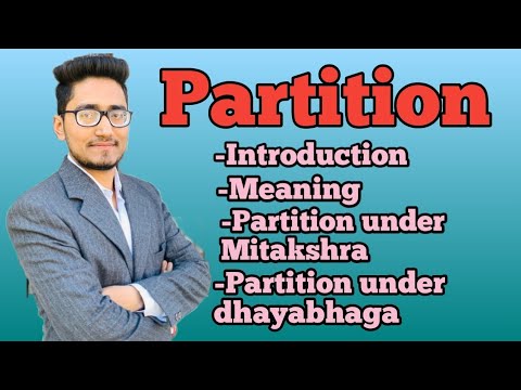 what is partition under Hindu law?#partition,#partition_meaning,#partition_under_mitakshra_dayabhaga