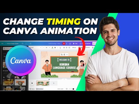 How To Change Timing on Canva Animation | Step-by-Step Guide