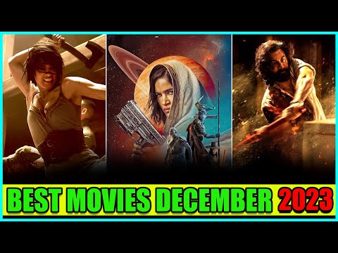 Top 7 Must Watch Movies of DECEMBER 2023🔥
