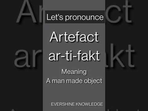 How to pronounce Artefact pronunciation with Definition ( meaning )