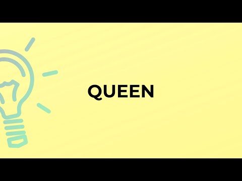 What is the meaning of the word QUEEN?